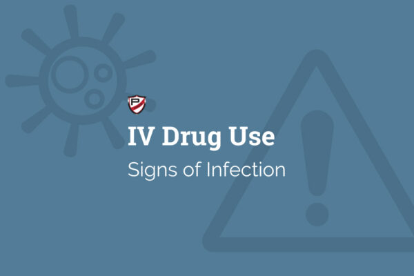 Signs of Infection From Shooting Up | The Dangers of IV Drugs